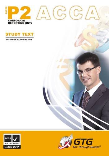 ACCA - P2 Corporate Reporting (int): ACCA-P2-ST: Study Text: Get ...