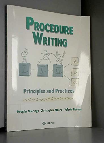 Procedure Writing: Principles and Practices: Douglas Wieringa ...