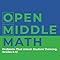 Open Middle Math: Problems That Unlock Student Thinking, 6-12 ...