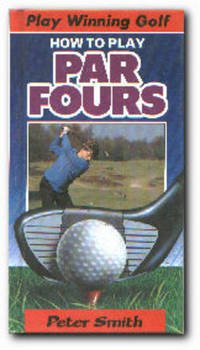 How to Play Par-fours: Smith, Peter: 9780948615405: Amazon.com: Books