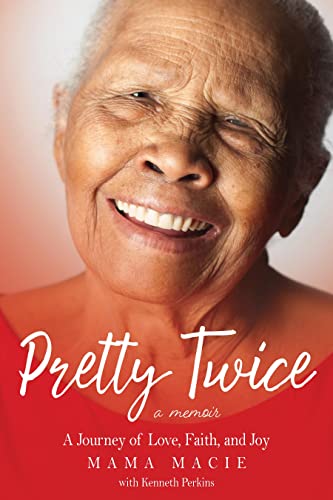 Pretty Twice: A Journey of Love, Faith, and Joy - Kindle edition by ...