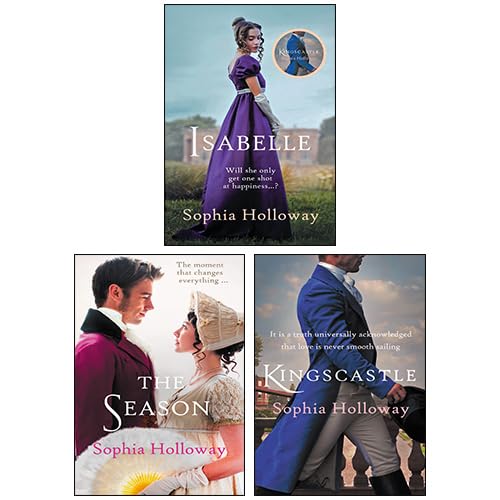 Sophia Holloway 3 Books Collection Set (Isabelle, Kingscastle, The ...