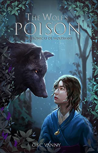 The Wolf’s Poison: As Crônicas de Wolfsbane eBook : Vanny, G.S.C ...