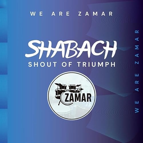 Play Shabach (Shouts Of Triumph) by We are Zamar on Amazon Music