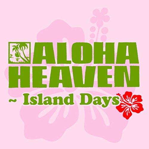 Natalie Ai KamauuのALOHA HEAVEN - Island Daysからの楽曲KAULANA MOLOKAIをAmazon ...