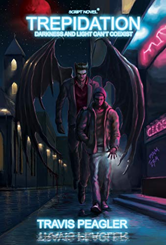 TREPIDATION: Darkness and Light Can't Coexist - Kindle edition by ...