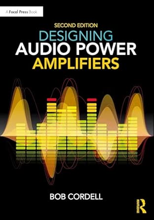 Designing Audio Power Amplifiers: Cordell, Bob: 9781138555440: Amazon ...
