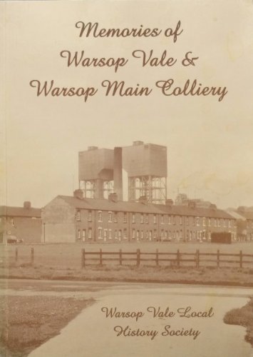 Memories of Warsop Vale & Warsop Main Colliery: Warsop Vale Local ...
