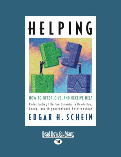Helping: Schein, Edgar H.: 9781458777461: Amazon.com: Books