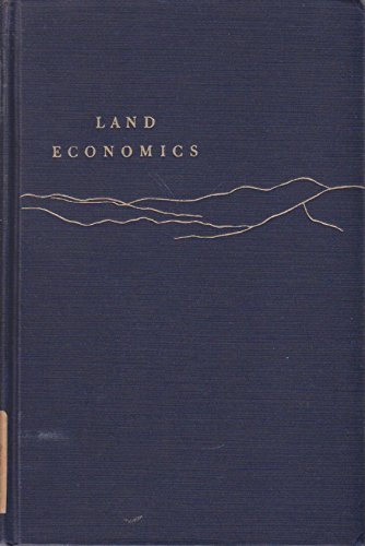 Land Economics Principles, Problems, and Policies in Utilizing Land ...