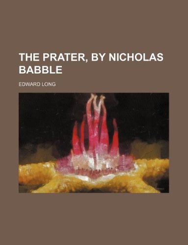 The Prater, by Nicholas Babble : Amazon.in: Books