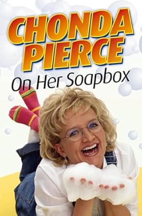 Chonda Pierce on Her Soapbox: Pierce, Chonda: 9780310369981: Amazon.com ...