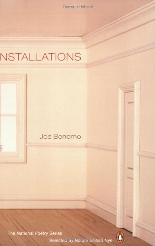 Installations (National Poetry Series): Bonomo, Joe: 9780143113959 ...
