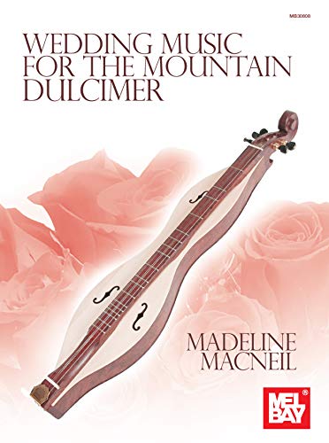 Amazon.com: Wedding Music for the Mountain Dulcimer eBook : MacNeil ...