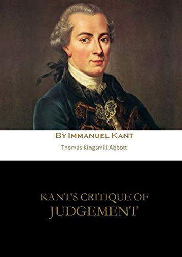 Critique of Judgment : Kant, Immanuel, BERNARD, J. H.: Amazon.co.uk: Books