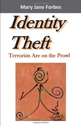 Identity Theft: Forbes, Mary Jane: 9780982748855: Amazon.com: Books