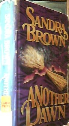 Amazon.com: Another Dawn: 9781560547853: Brown, Sandra: Books