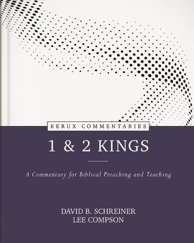 Amazon | 1 & 2 Kings: A Commentary for Biblical Preaching and Teaching ...