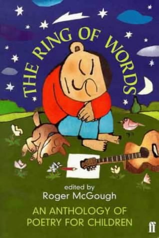 The Ring of Words : An Anthology of Poetry for Children: Roger McGough ...