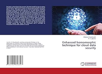 Enhanced homomorphic technique for cloud data security : P. V. Lakshmi: Amazon.in: Books