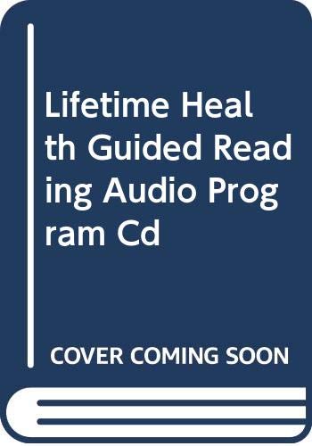 Lifetime Health: Guided Reading Audio Program CD: HOLT, RINEHART AND ...