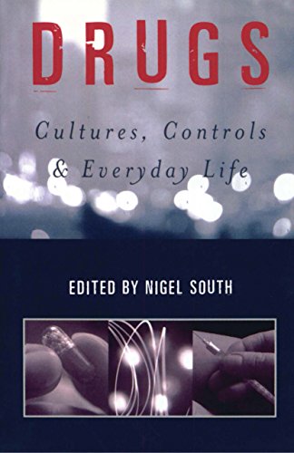 Amazon.com: Drugs: Cultures, Controls and Everyday Life eBook : South ...
