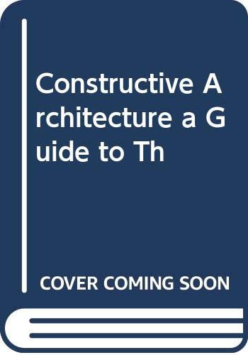 Amazon.in: Buy Constructive Architecture a Guide to Th Book Online at ...