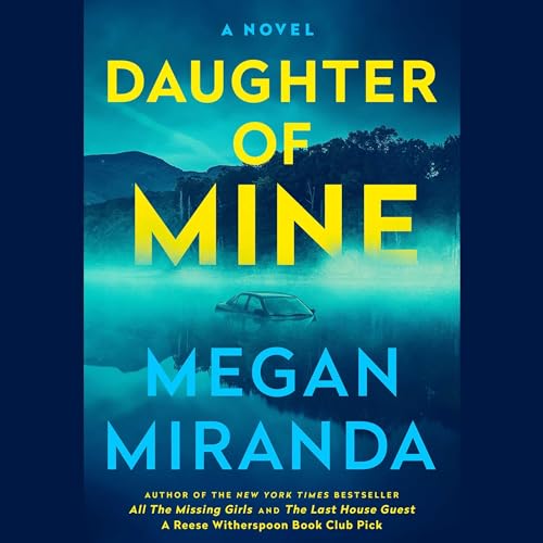 Amazon.com: Daughter of Mine: A Novel (Audible Audio Edition): Megan ...