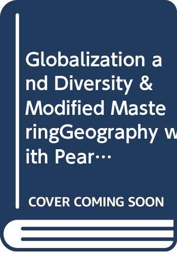 Buy Globalization and Diversity + Modified Masteringgeography With ...