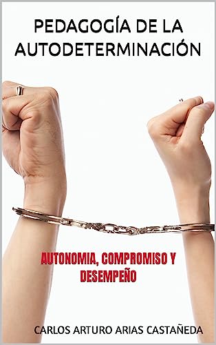 Descubriendo la Teoría de la Autodeterminación