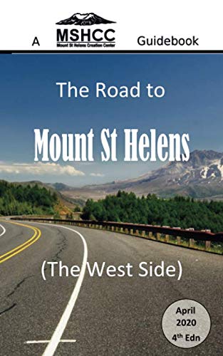 The Road to Mount St Helens (the West Side) (Mount St Helens Creation ...