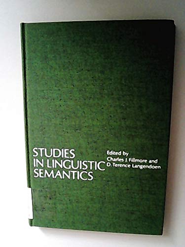 Studies in Linguistic Semantics: Amazon.co.uk: Fillmore, Charles J ...