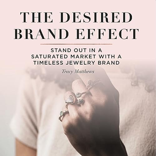 Amazon.com: The Desired Brand Effect: Stand Out in a Saturated Market ...