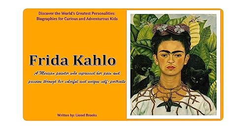 Frida Kahlo: A Mexican painter who expressed her pain and passion ...