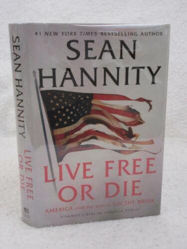Rare Sean Hannity LIVE FREE OR DIE 2020 Threshold First Edition ...