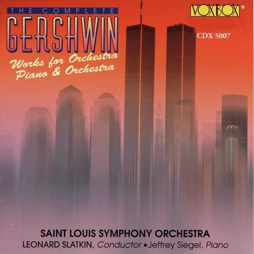 Amazon.com: Gershwin: The Complete Works for Orchestra, Piano ...
