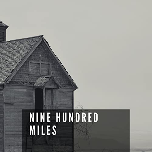 Amazon MusicでVARIOUS ARTISTSのNine Hundred Milesを再生する