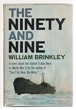 The Ninety and Nine book by William Brinkley