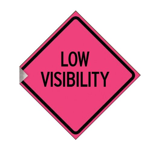 Sign, Roll-Up 36" Pink Reflexite, DuraLatch Low Visibility ...