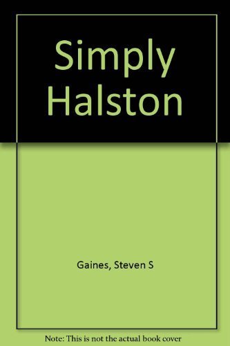 Simply Halston: Gaines, Steven: 9780515110159: Amazon.com: Books