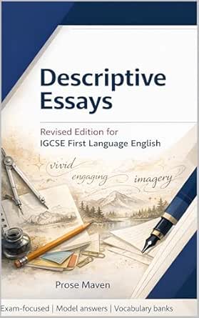 Amazon.com: Descriptive Essays | Exam-Focused Guidance for IGCSE First ...