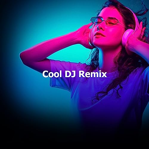 Play Cool DJ Remix by Ultimate Dance Remixes on Amazon Music