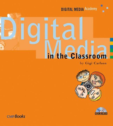 Amazon.com: Digital Media in the Classroom: 9781578202416: Carlson ...