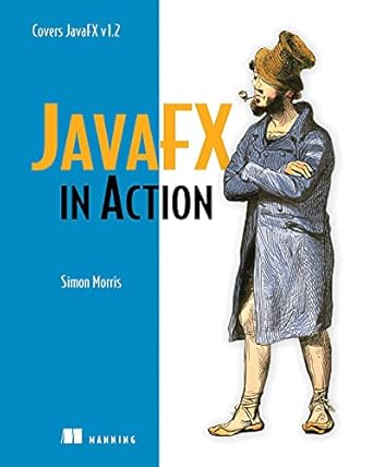 JavaFX in Action 1, Morris, Simon, eBook - Amazon.com