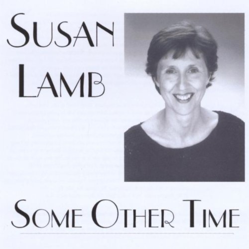 Amazon.com: Some Other Time : Susan Lamb: Digital Music