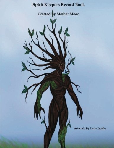 Spirit Keepers Record Book: Volume 1 : Amazon.in: Books