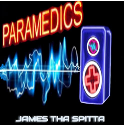Paramedics de James Tha Spitta en Amazon Music Unlimited