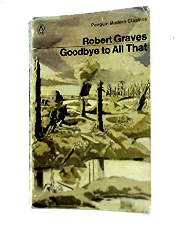 Goodbye to All That: Robert Graves: Amazon.com: Books