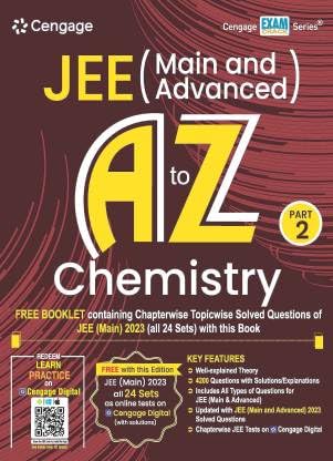 JEE Main & Advanced A To Z Chemistry Part II (2024) : Cengage (Test ...