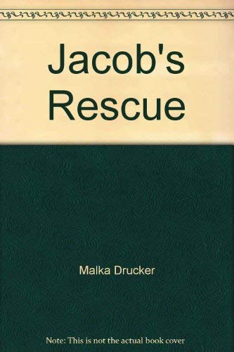 Jacob's Rescue: Drucker, Malka: 9780385325196: Amazon.com: Books